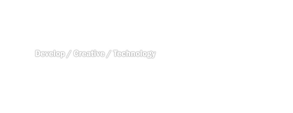 DCT- Develop/Creative/Technology